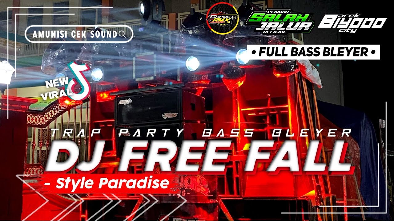 DJ FREE FALL TRAP FULL BASS BLAYER STYLE PARADISE - YouTube