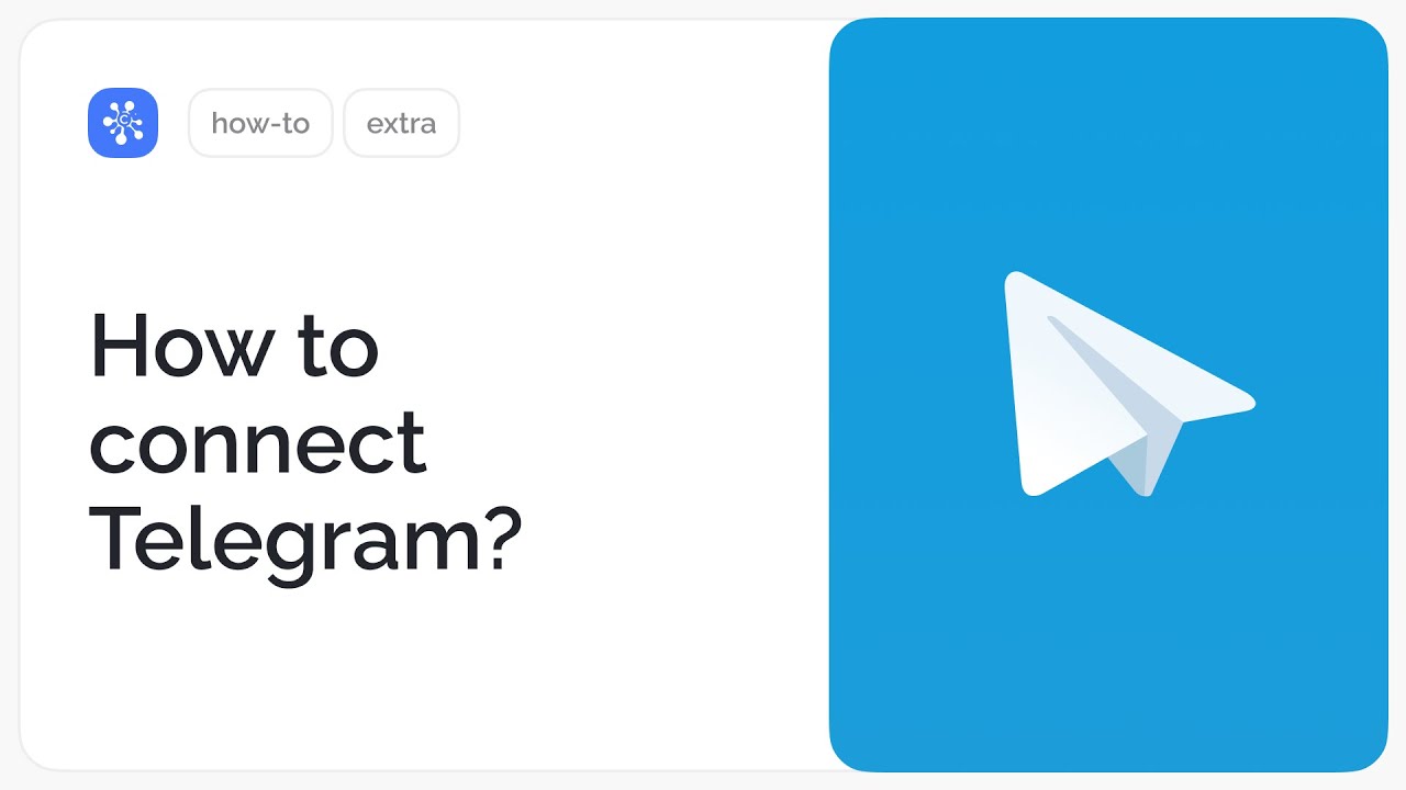 Integration with messengers. How to connect Telegram: Extra Edition ...