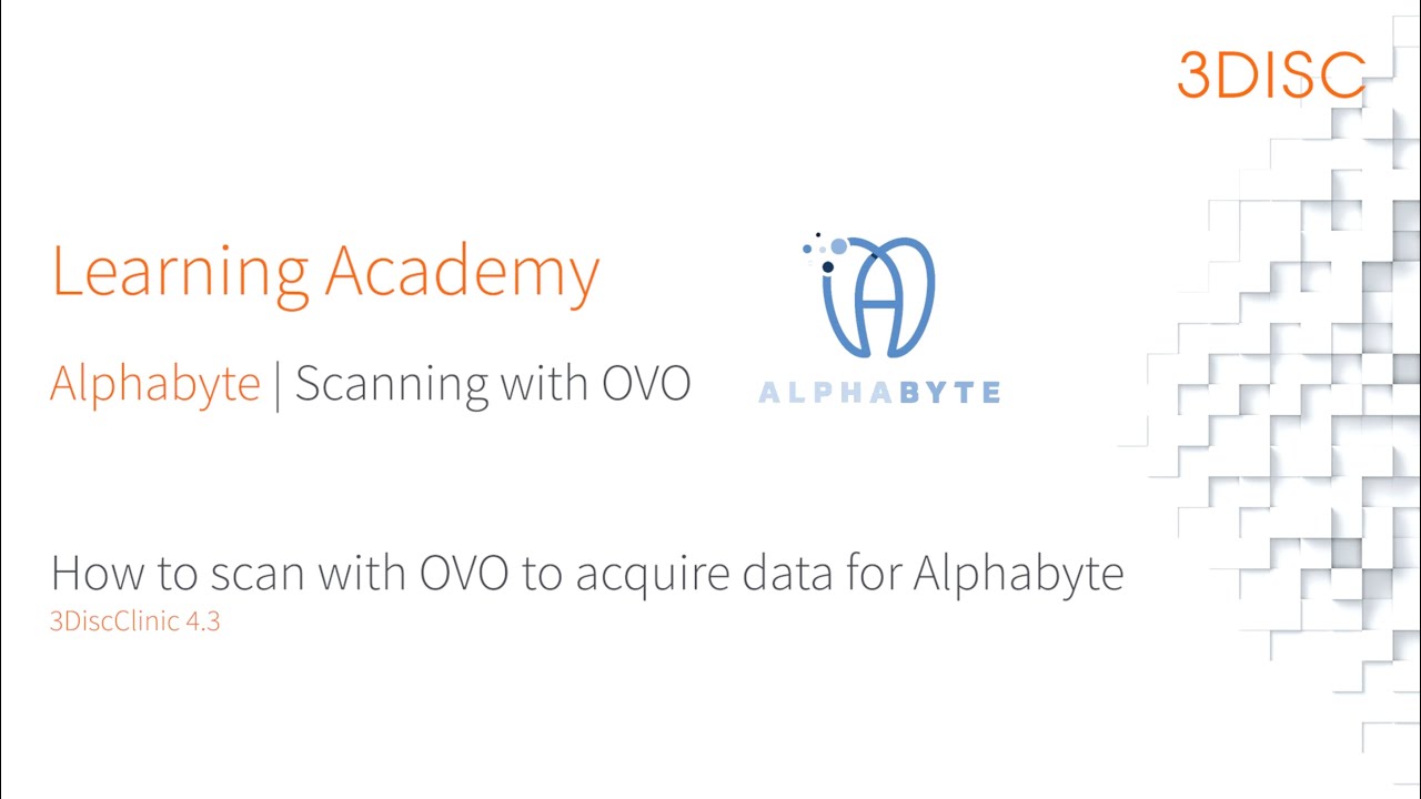 3DISC Tutorial | How to scan with OVO to acquire data for Alphabyte - YouTube