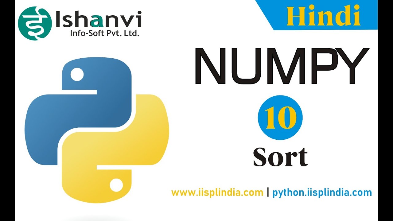 NumPy Tutorial - 10 | Array Sort - YouTube