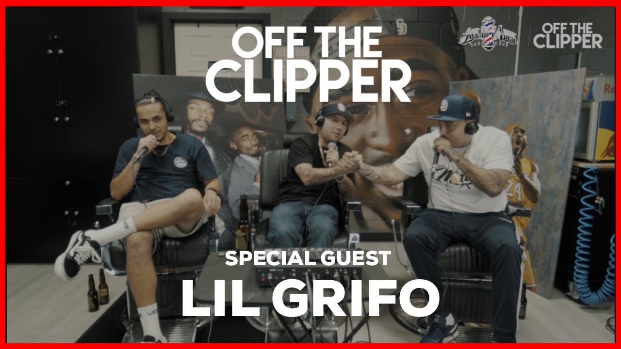 Off The Clipper - Special Guest LIL GRIFO - YouTube
