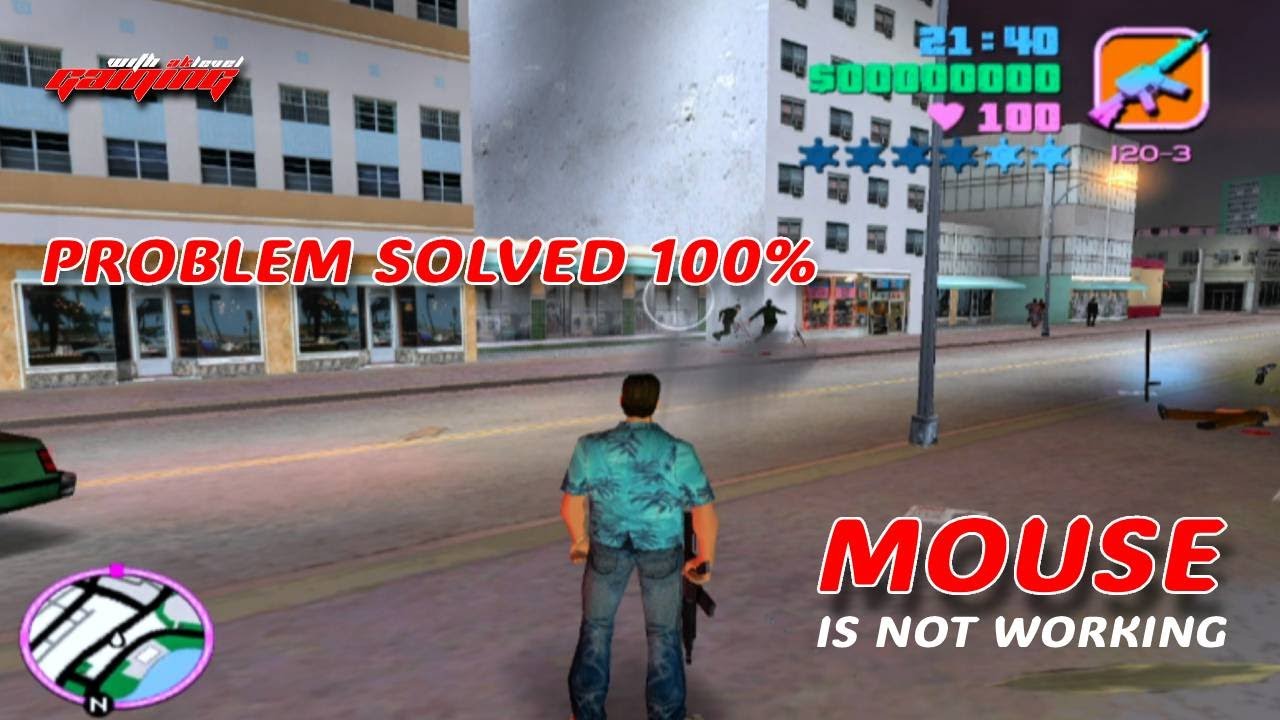 "GTA Vice City Mouse Not Working FIX 🔥 100% Working | Problem Solved in ...