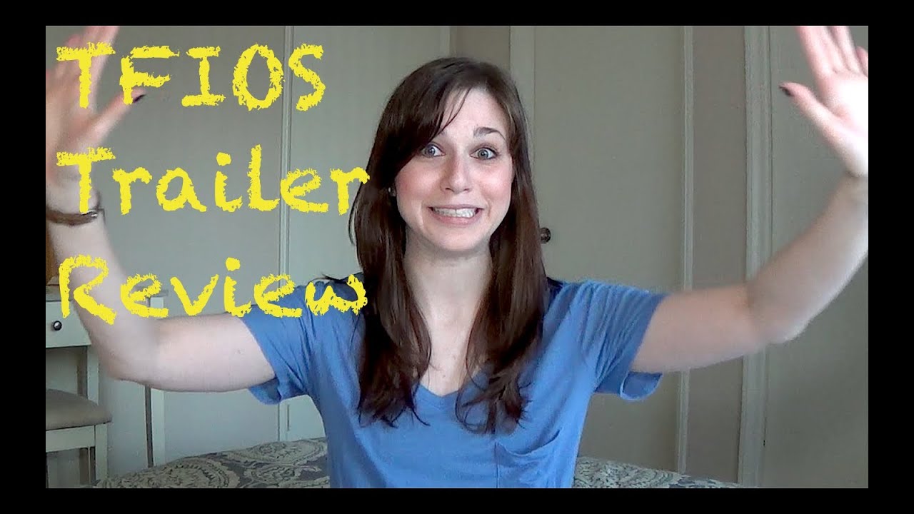 TFIOS TRAILER REVIEW (by @CandidCrandell) - YouTube