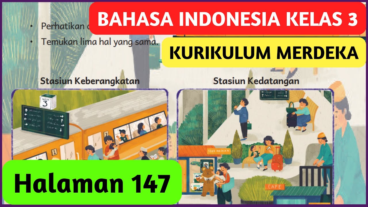 Kunci Jawaban Bahasa Indonesia Kelas 3 Halaman 147 Kurikulum Merdeka Kreativitas - YouTube