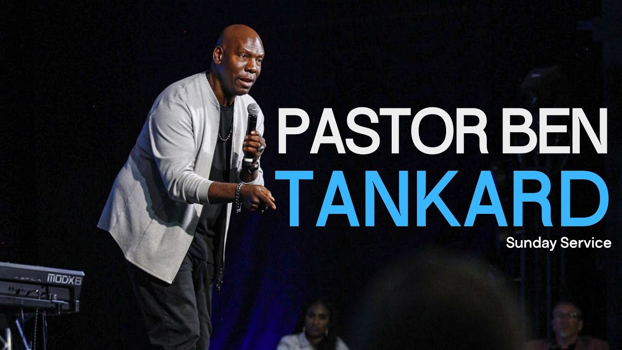 Sunday Service with Pastor Ben Tankard | Sermon Only - YouTube