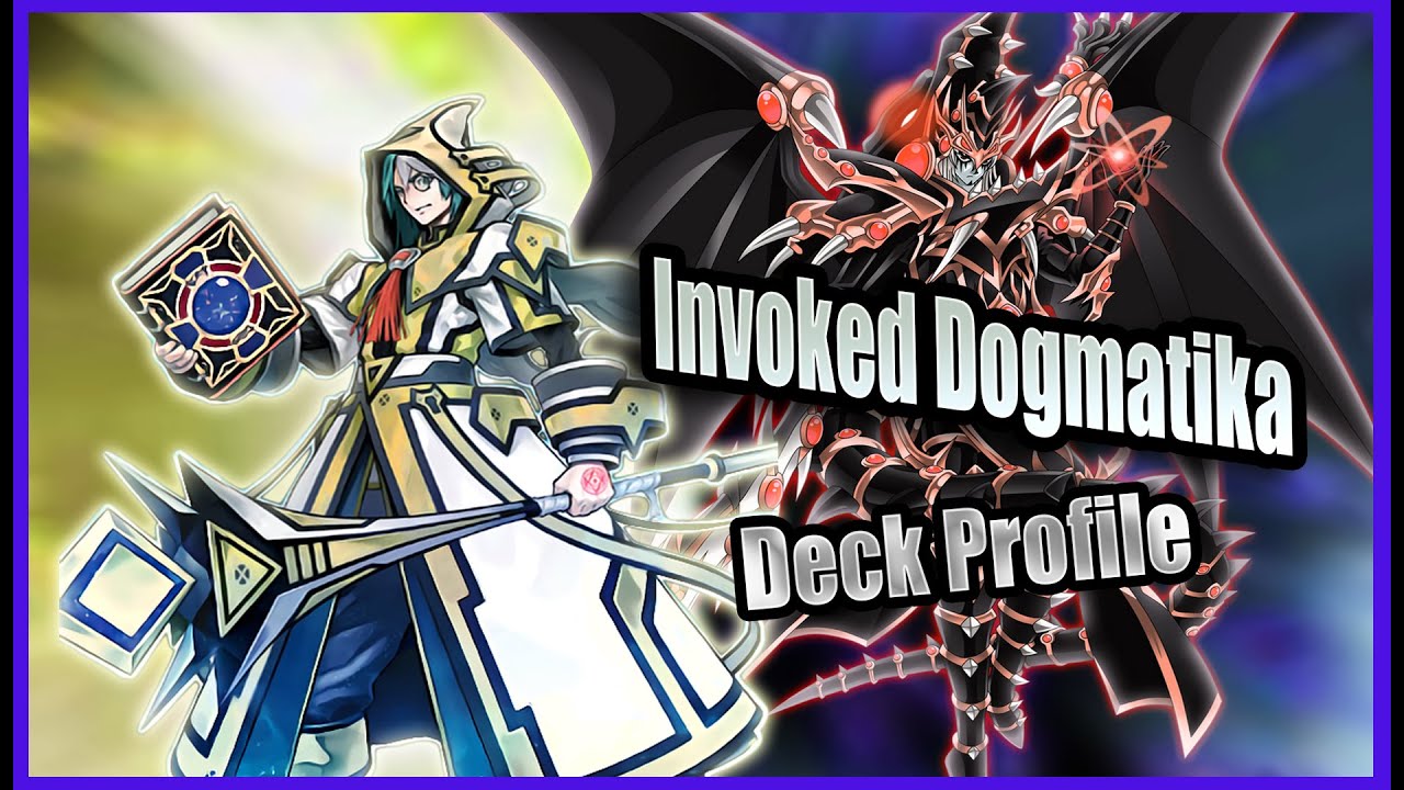 Yu-Gi-Oh! El Mejor Deck Invoked Dogmatika ft DUALITY + COMBO / Formato ...