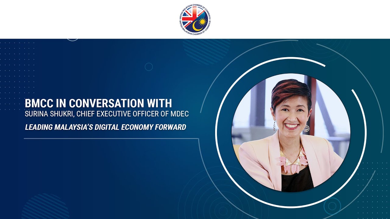 BMCC in Conversation with Surina Shukri, Chief Executive Officer of ...