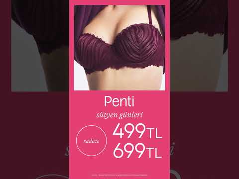 Penti Sütyen Günleri