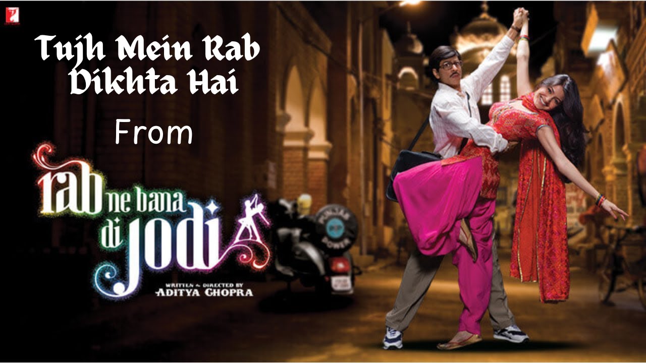 Tujh Mein Rab Dikhta Hai Song | Rab Ne Bana Di Jodi | Shah Rukh Khan ...
