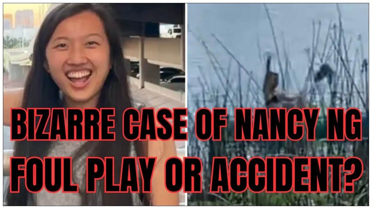 Bizarre case of Nancy Ng: A tragic ACCIDENT or FOUL PLAY| Witness ...