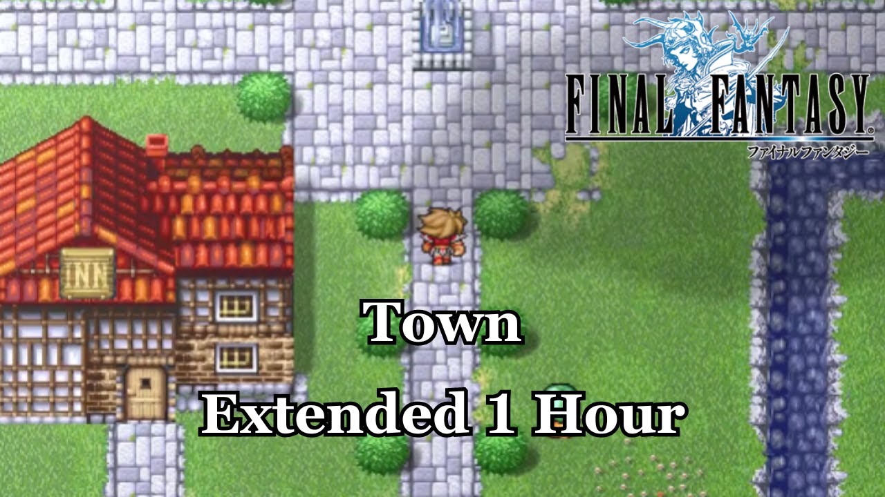 Final Fantasy (PS1/PSP) - Town [Extended] - YouTube