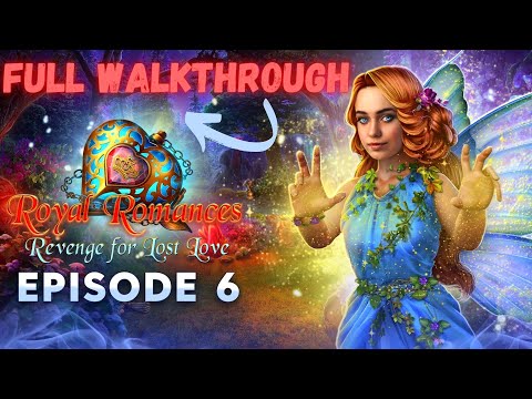 Royal Romances 6 F2p : Revenge For Lost Love -Full Walkthrough- Let's Play