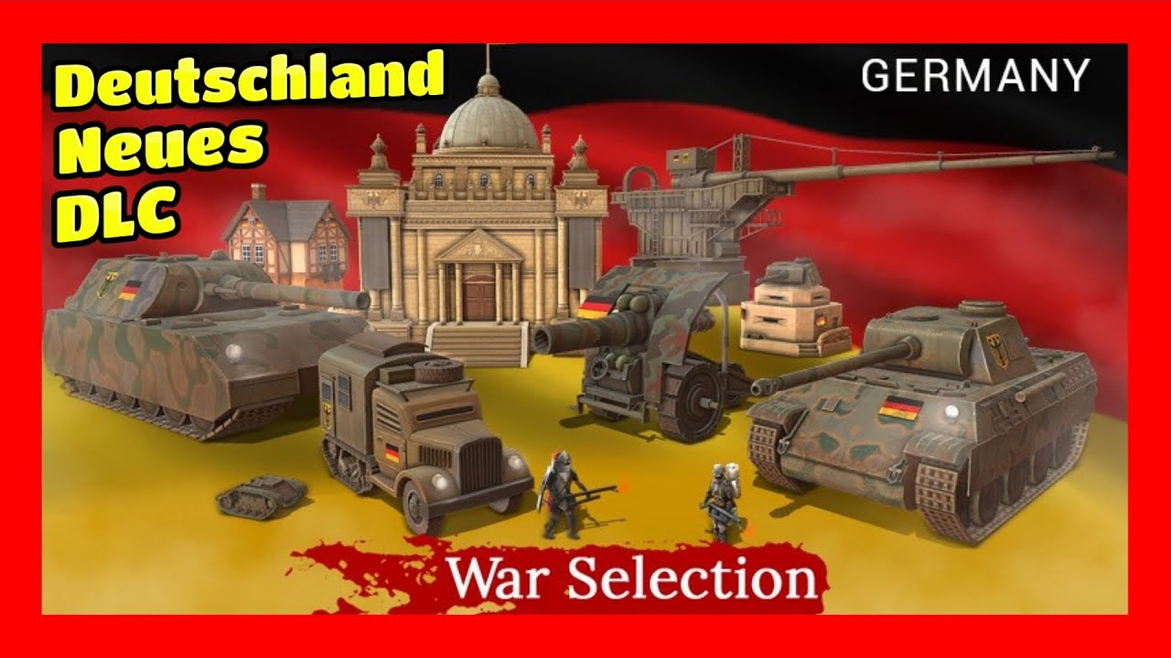 War Selection Deutsch das Deutschland DLC ist da alle infos nur jetzt hier - YouTube