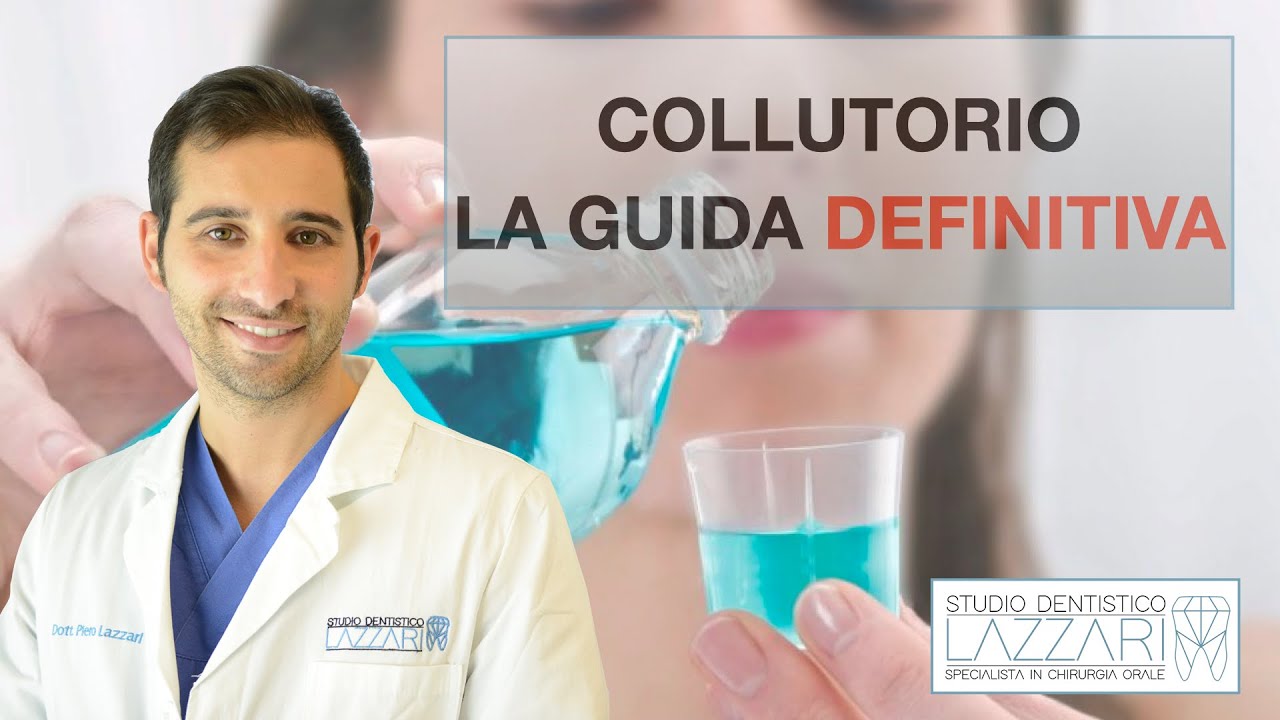 Uso del Collutorio. La guida definitiva. - YouTube