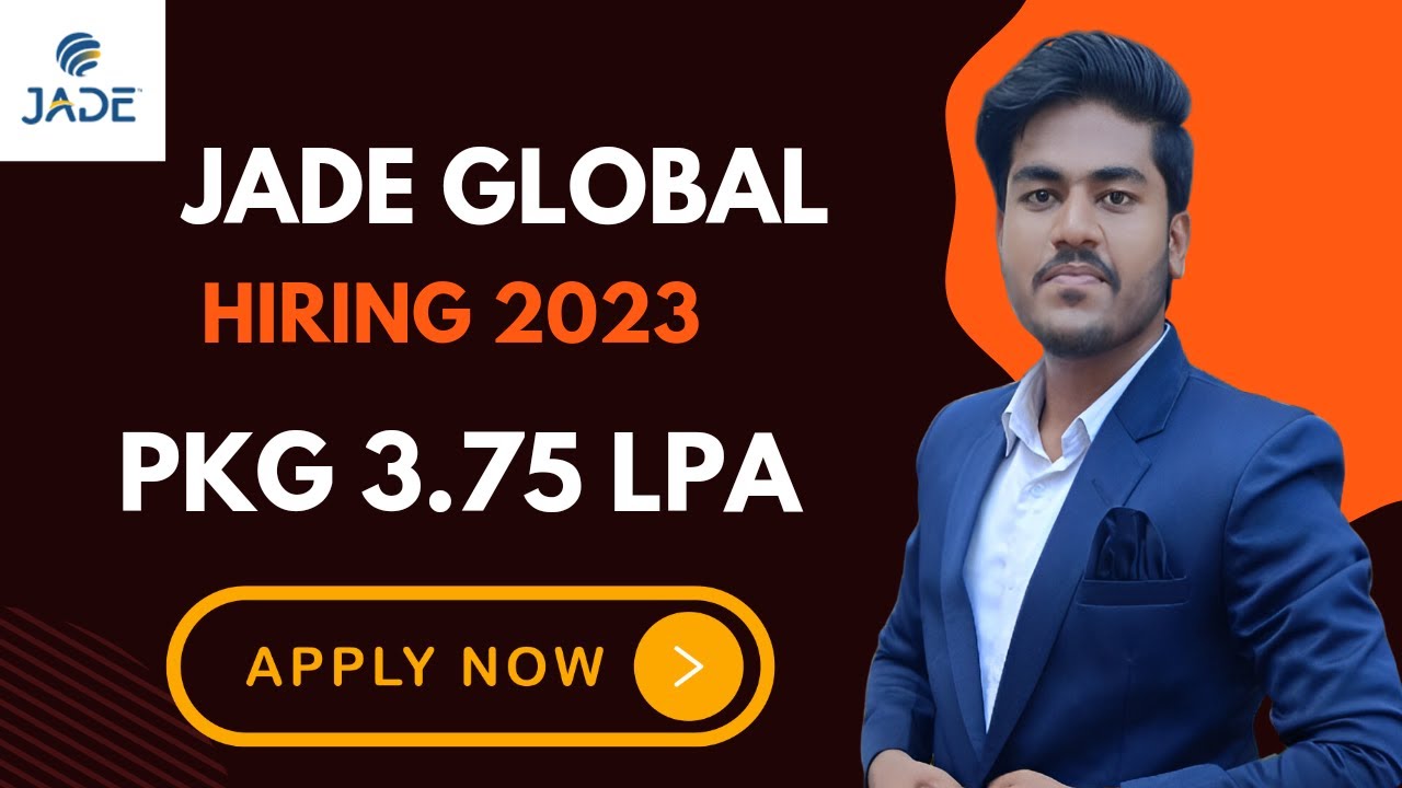 jade global hiring 2023 | jade global pune | jade global hiring process ...