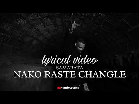 || SAMBATA || NAKO RASTE CHANGLE (lyrical video) #sambata # ...