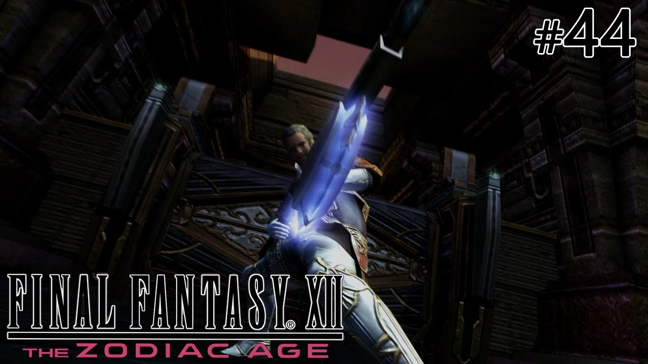 【FF12】#44 FINAL FANTASY XII - YouTube