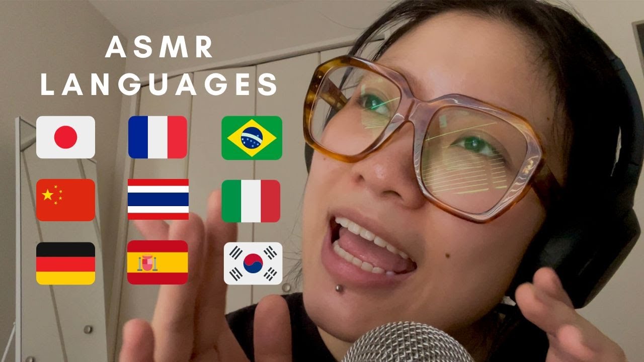 ASMR IN 10 DIFFERENT LANGUAGES (spanish, german, chinese...etc) - YouTube