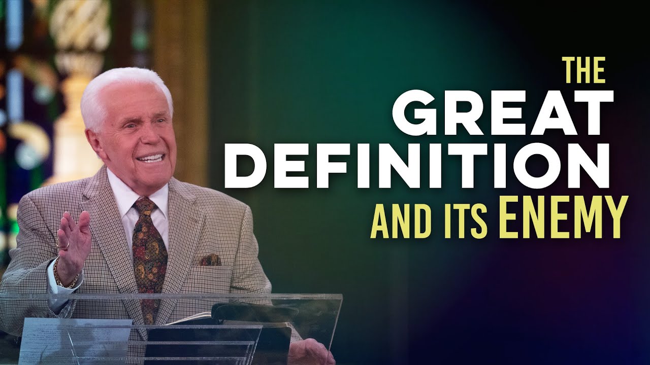 The Great Definition And Its Enemy | Jesse Duplantis - YouTube