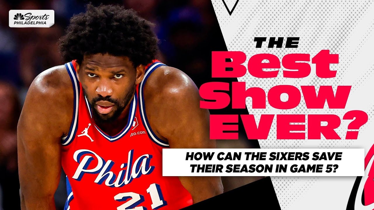 Jim Lynam on Game 5 and if the Sixers can save their season | The Best ...