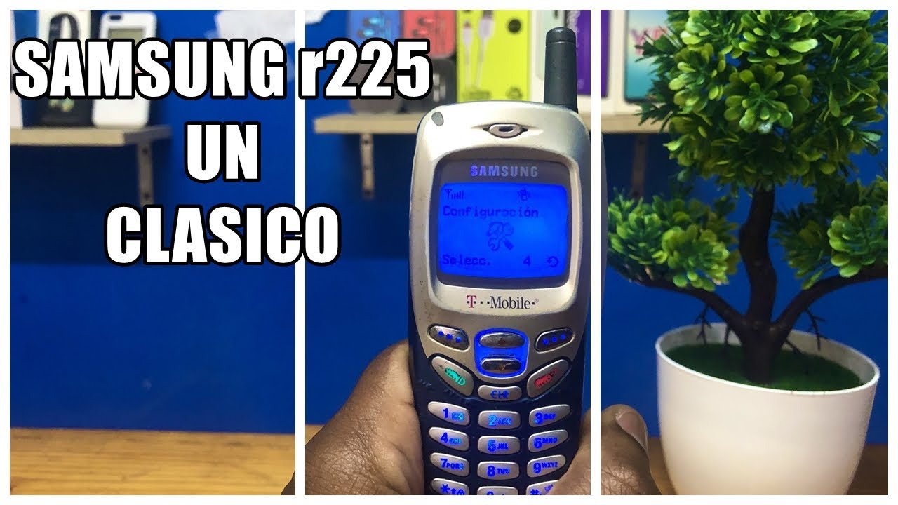 CELULARES VIEJOS DE ANTES EL SAMSUNG r225 📱 - YouTube
