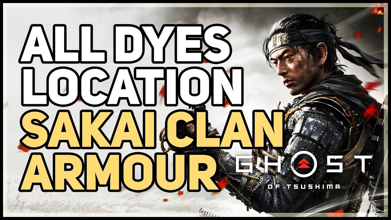 All Sakai Clan Armour Dyes Location Ghost of Tsushima - YouTube