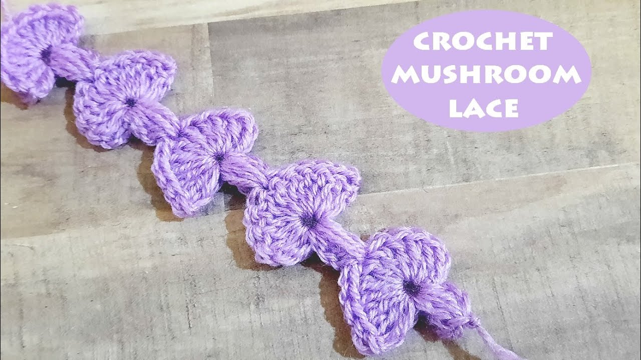 How to crochet a mushroom lace? | Crochet With Samra - YouTube