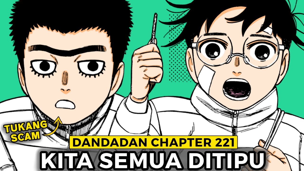 SEIKO & MANJIRO BEKERJA SAMA MENIPU OKARUN | Dandadan Chapter 221 ...