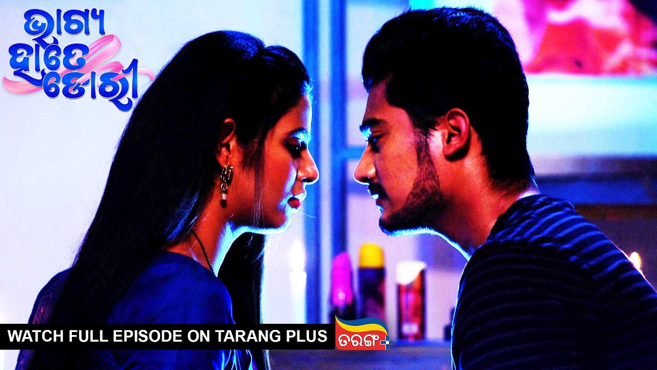 Bhagya Hate Dori | Ep 211 | 3rd May 2023 | Watch Full Episode Now On Tarang Plus - YouTube