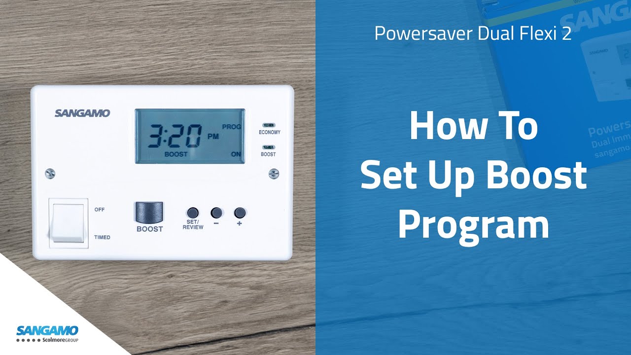 Sangamo Powersaver Dual Flexi 2: How To Set Up Program Boost - YouTube