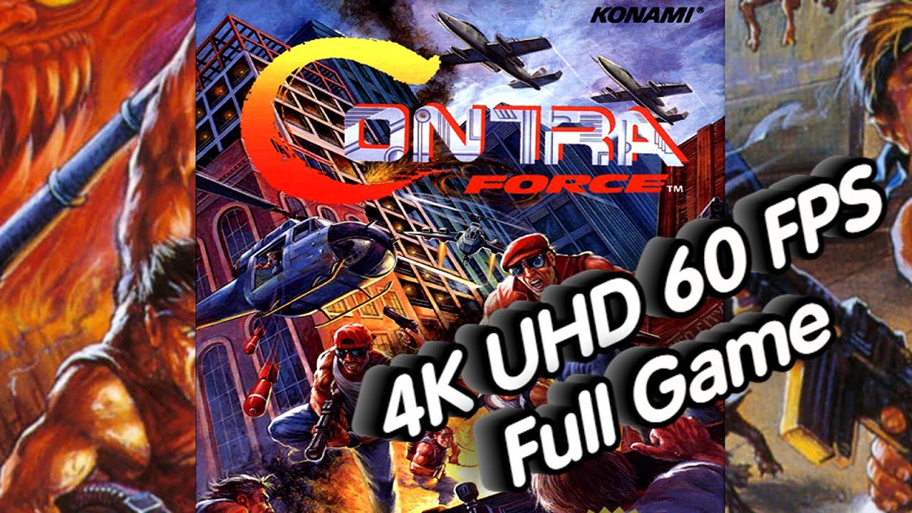 Contra Force 4K UHD 60FPS Gameplay Walkthrough FULL GAME - YouTube