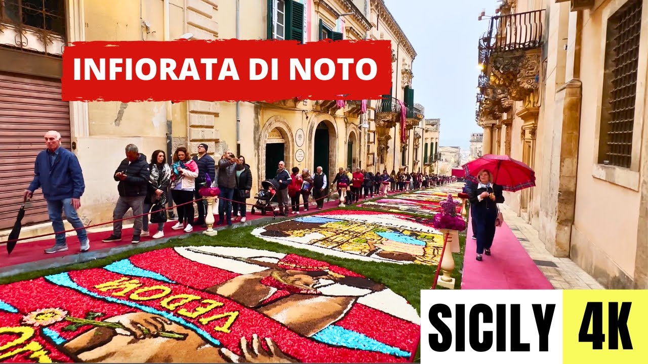 SICILY, ITALY 🇮🇹 [4K] Noto Flower Festival — Infiorata di Noto - YouTube