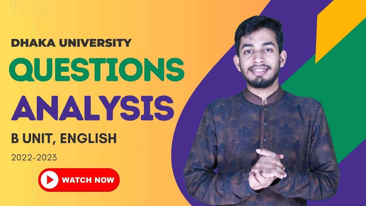 Dhaka University Admission Questions Analysis | B Unit | Admission ...