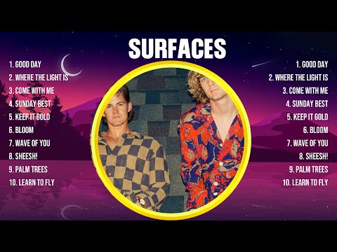 Surfaces Greatest Hits Full Album ▶️ Top Songs Full Album ▶️ Top 10 Hits of All Time