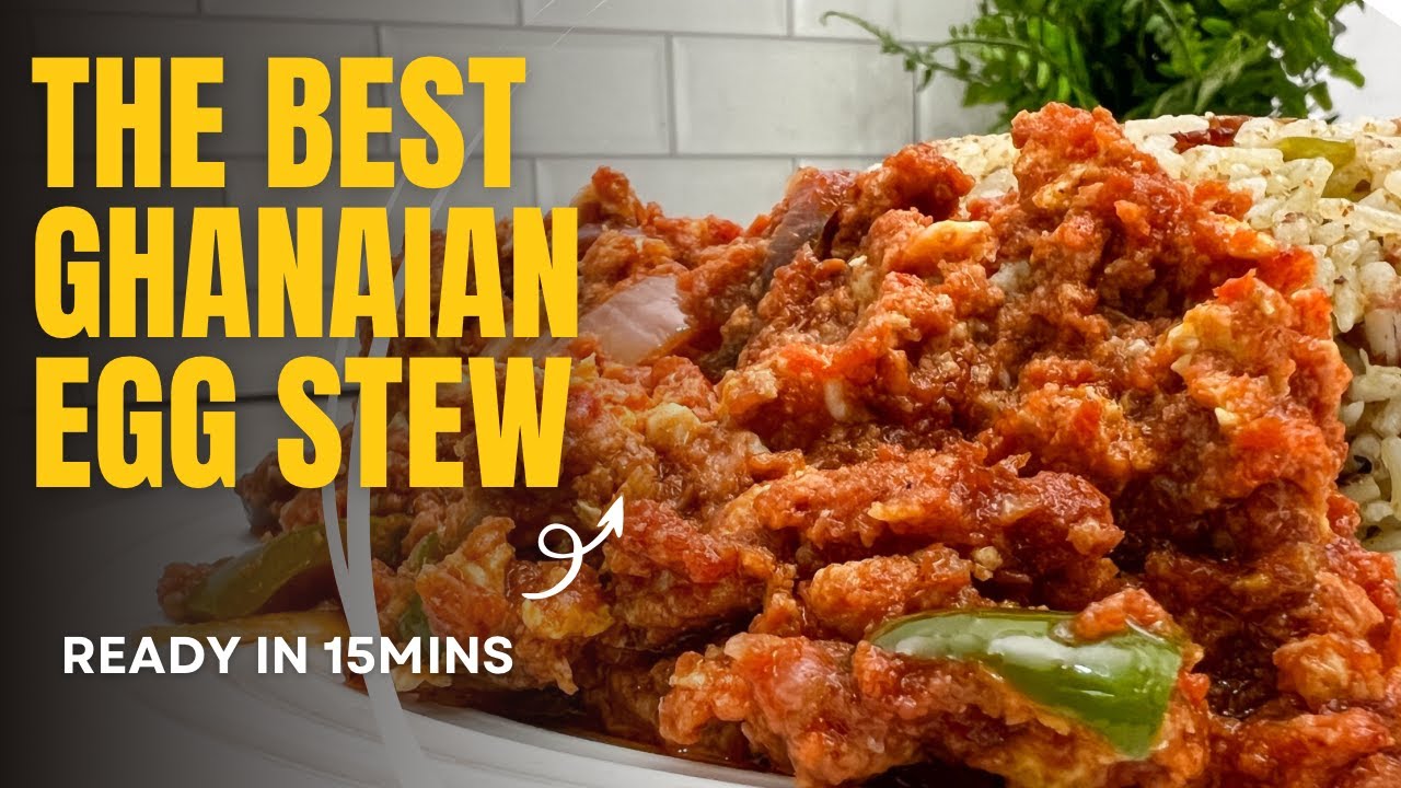 How to Make Authentic Ghanaian Egg Stew | Quick & Delicious Recipe ...