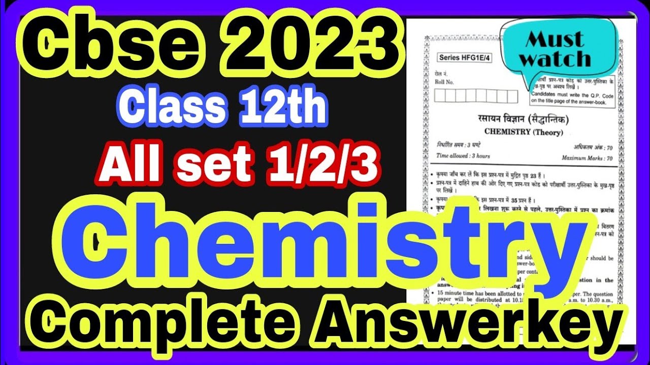 Official CBSE 12 Chemistry Exam Solution 2023|Cbse Chemistry Exam ...