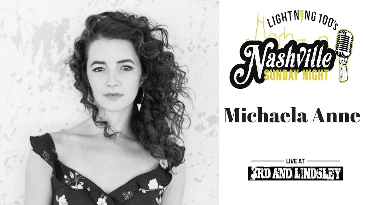 Michaela Anne - Live Concert At Nashville Sunday Night - YouTube