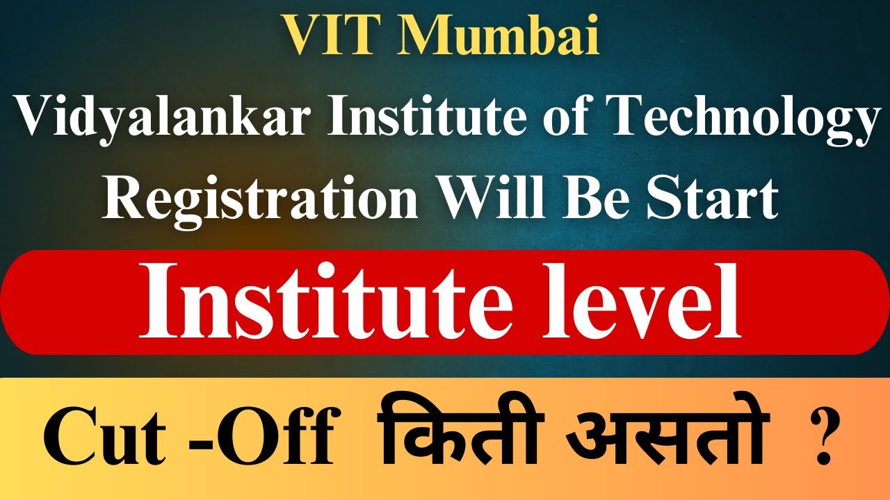 VIT Mumbai | INSTITUTIONAL ROUND STARTED|Apply For Institute Level Admission in Best Engg ...