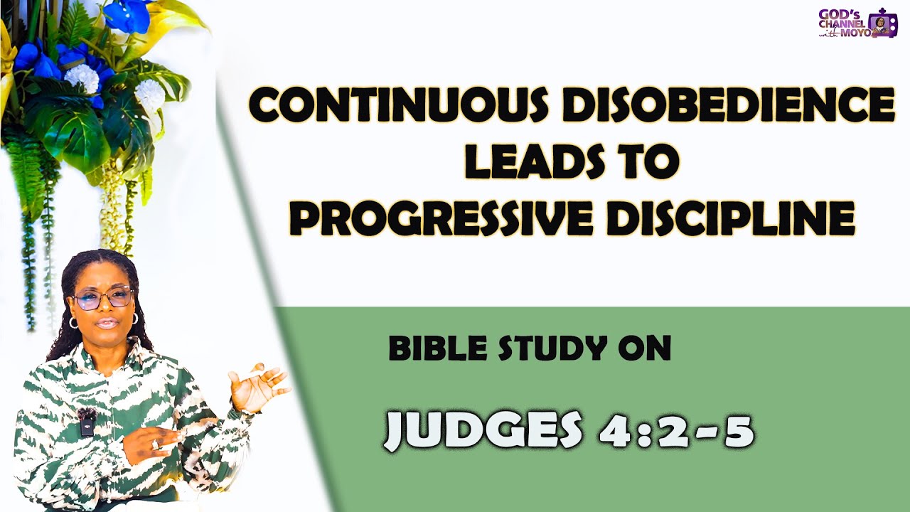 Ongoing and Unchecked DISOBEDIENCE leads to greater PUNISHMENT from God ...
