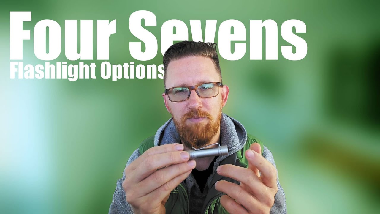 Four Sevens – the brand, the flashlights… - YouTube