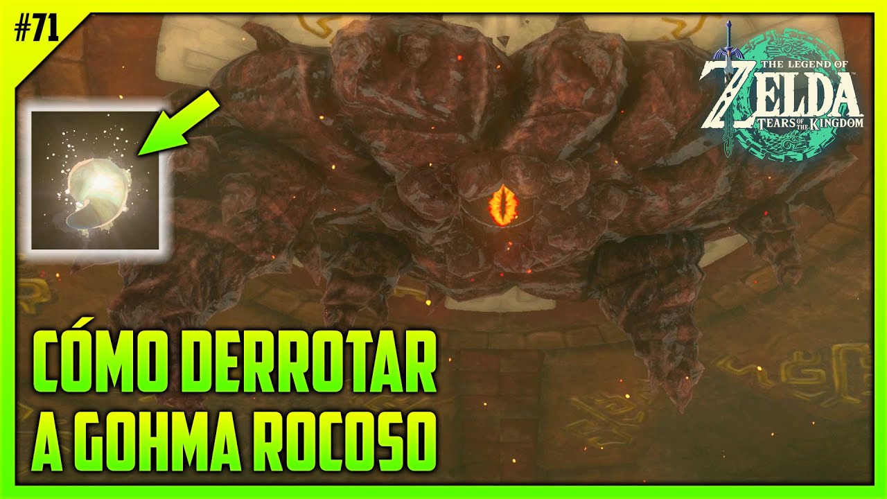 Cómo DERROTAR a GOHMA ROCOSO 💥 #71 | ZELDA TEARS OF THE KINGDOM - YouTube
