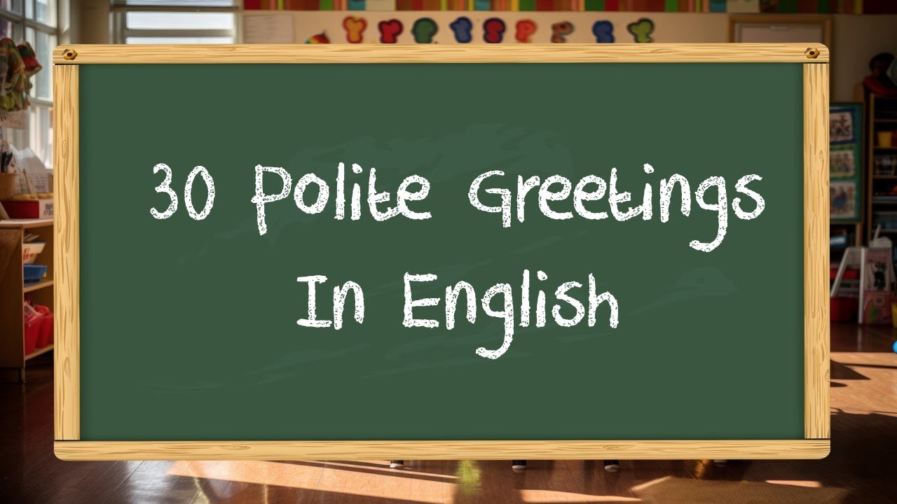 30 Polite Greetings in English | English Vocabulary | English ...
