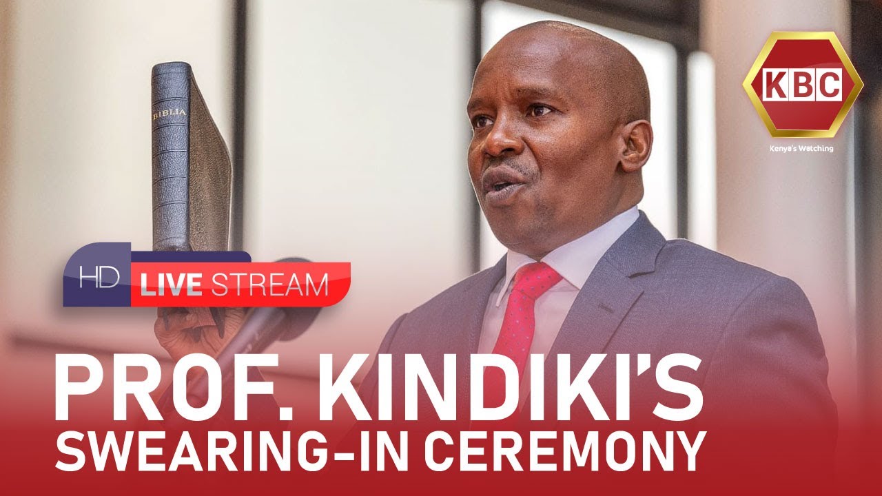 LIVE: DP PROF. KITHURE KINDIKI SWEARING-IN CEREMONY II 1st November ...