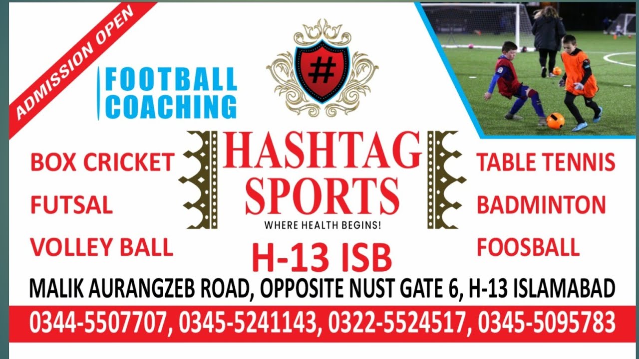 Hashtag Sports, Islamabad's premier sports complex located at H13 Malik ...