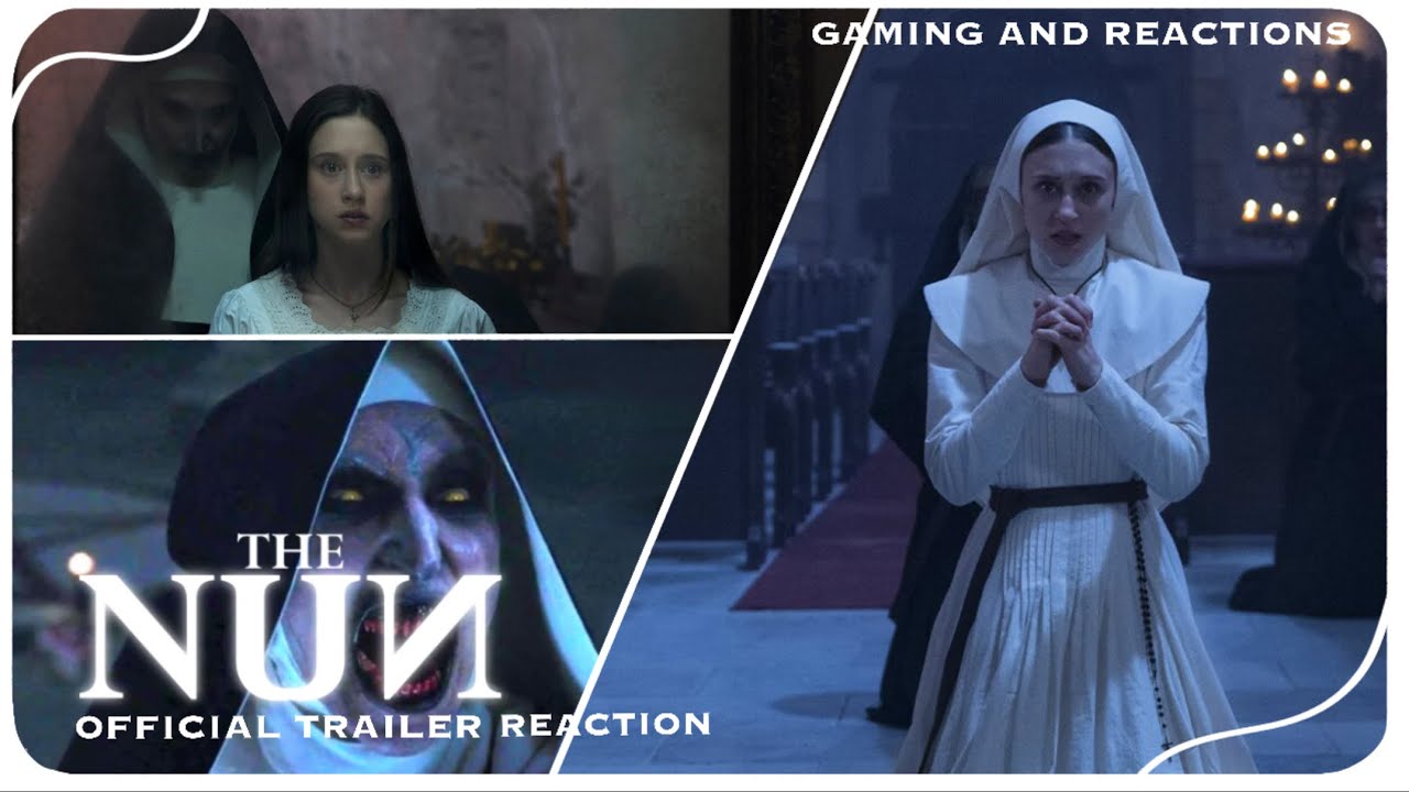 THE NUN II - OFFICIAL TRAILER REACTION - YouTube