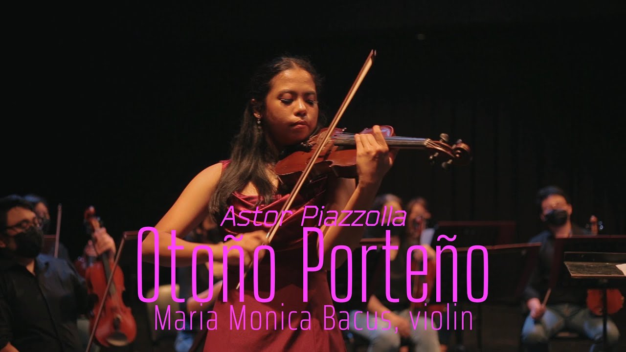 Otoño Porteño by Astor Piazzolla, with Monica Bacus, violin and the ...