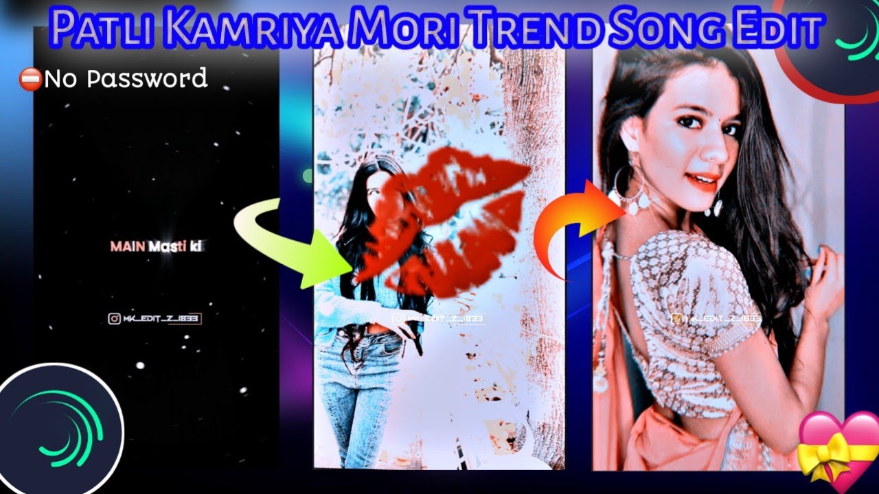 Patli Kamariya Mori HiHi Trending Status Editing 💥 Patli Kamriya Mori Song Edit 😍|MK Creative ...