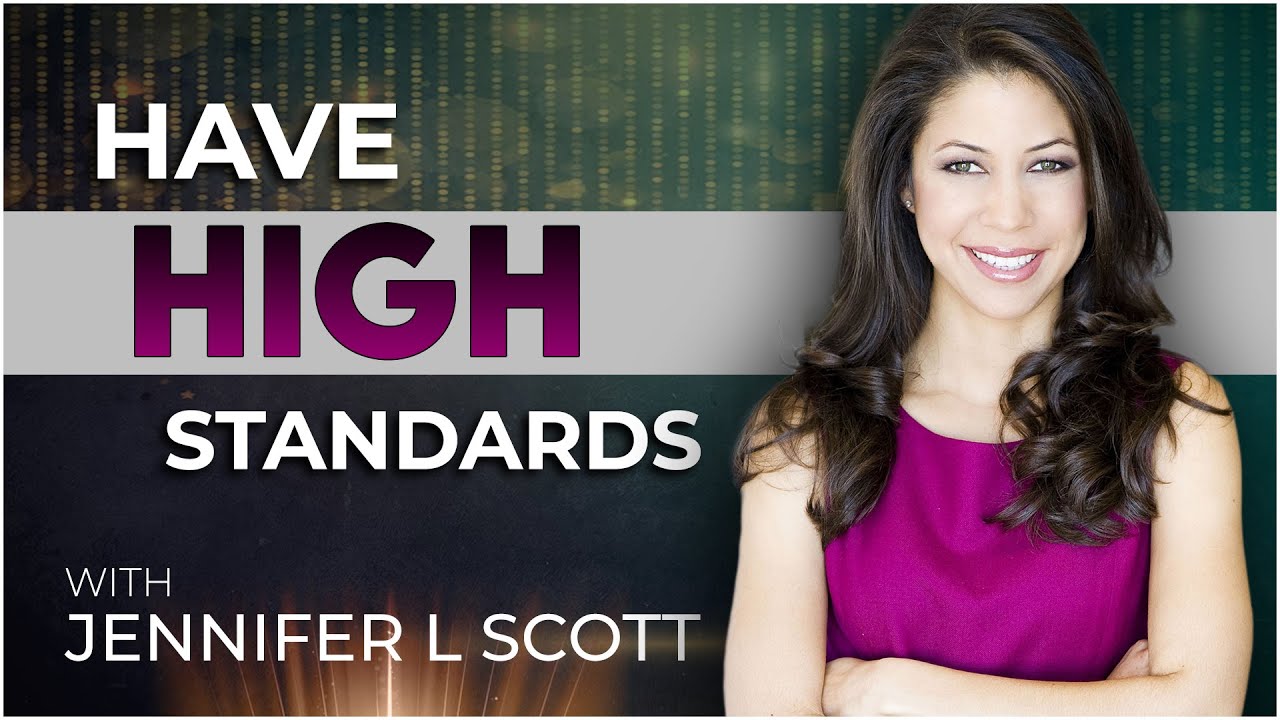 Having High Standards with Jennifer L. Scott | Success School Podcast ...