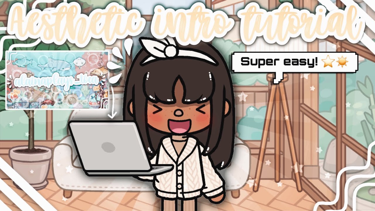 Aesthetic Toca Intro Tutorial!⭐️☀️(Toca Life World!) - YouTube