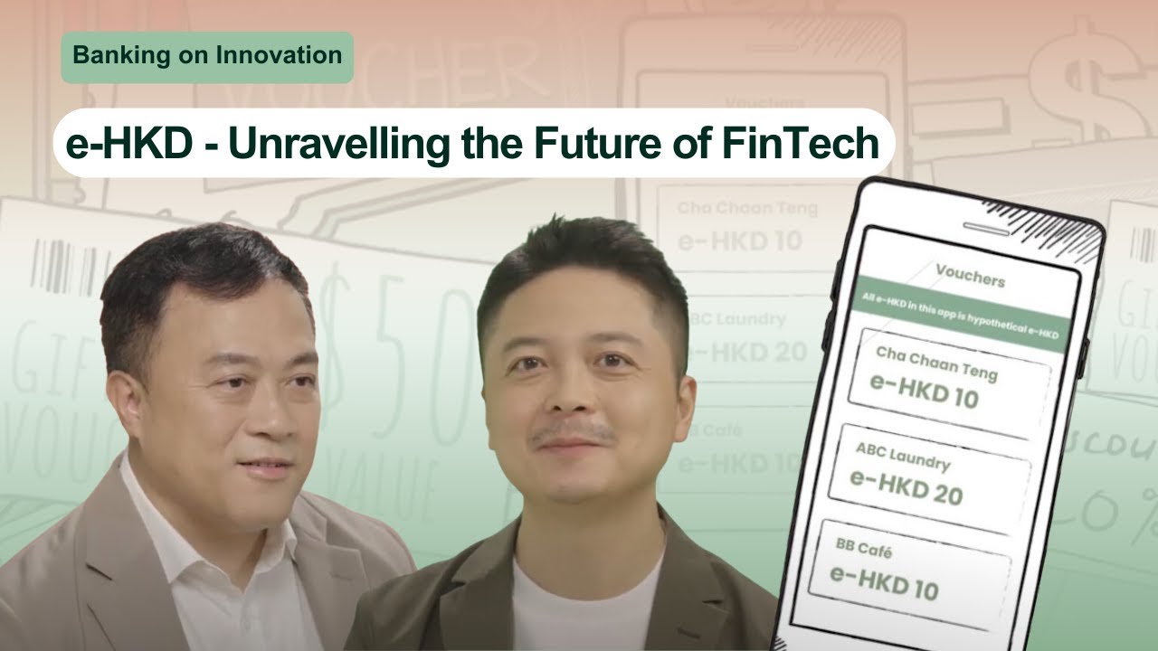 🌐 FinTech Series: Banking on Innovation: e-HKD – Unravelling the Future ...